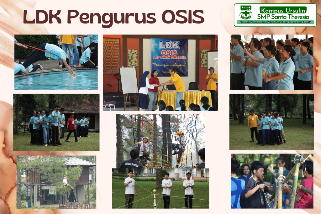 LDK Pengurus OSIS – Kampus Ursulin Santa Theresia